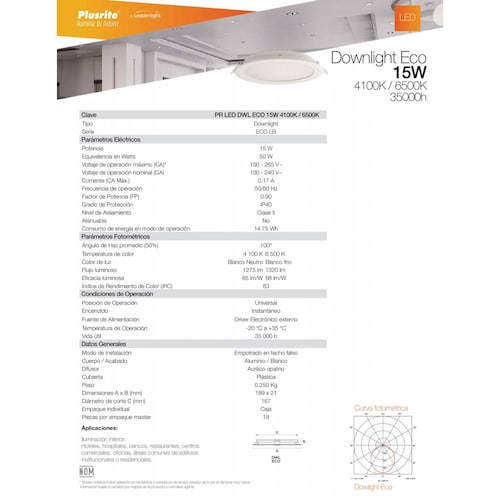 LAMPARA DE EMPOTAR DOWNLIGHT PLUSRITE LED 15W 4100K 100-265V Blanco