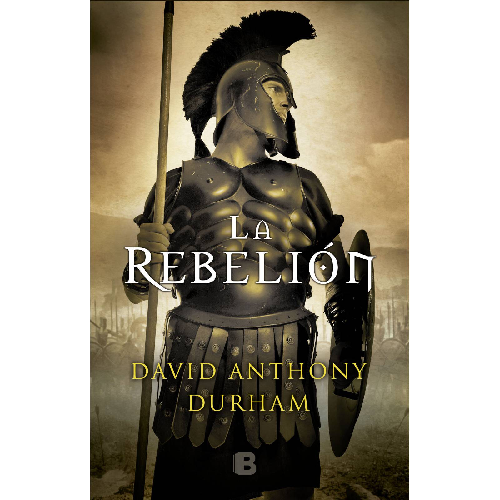 La rebeliónAutorDavid Anthony Durham