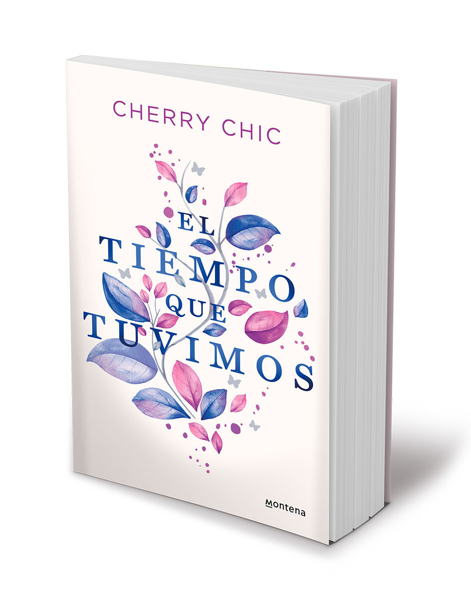 Libro El tiempo que tuvimos Autor Cherry Chic.
