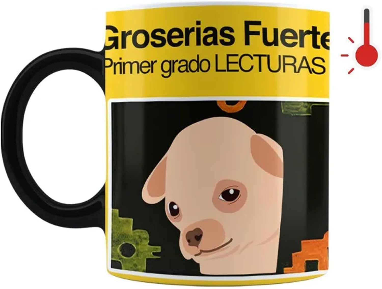 Taza Magica Groserias Fuertes Meme Perrito Primer Grado | Frase Meme ...